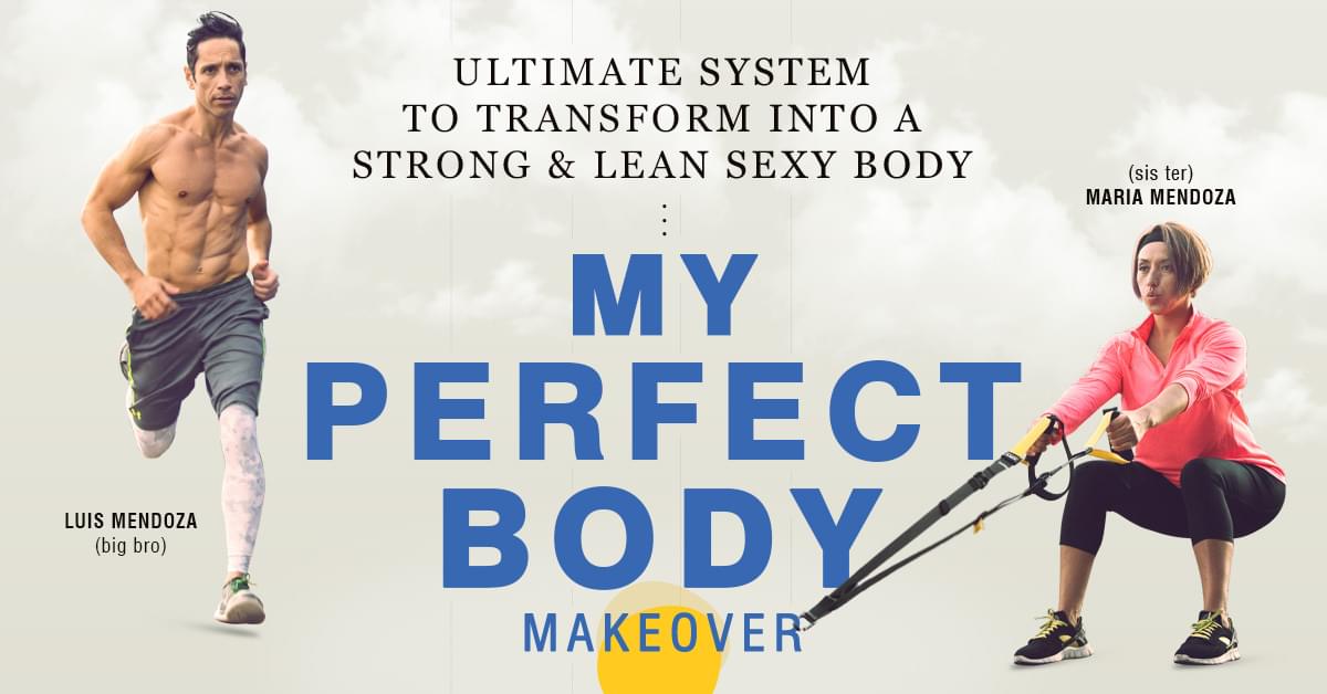 My Perfect Body Makeover